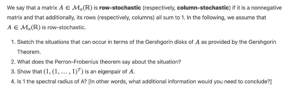Solved We say that a matrix A∈Mn(R) is row-stochastic | Chegg.com