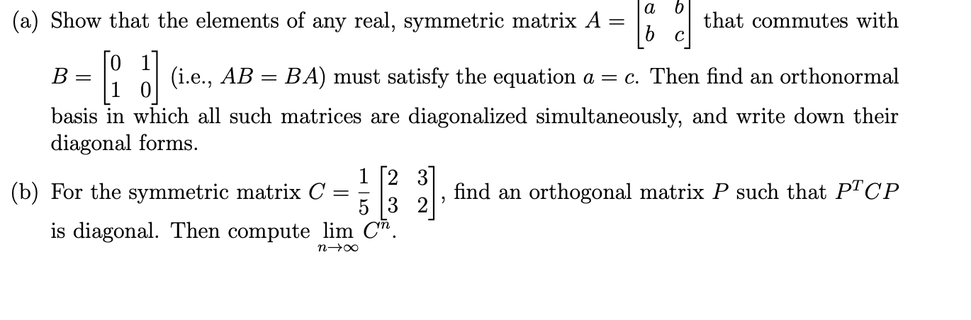 Solved (a) Show that the elements of any real, symmetric | Chegg.com