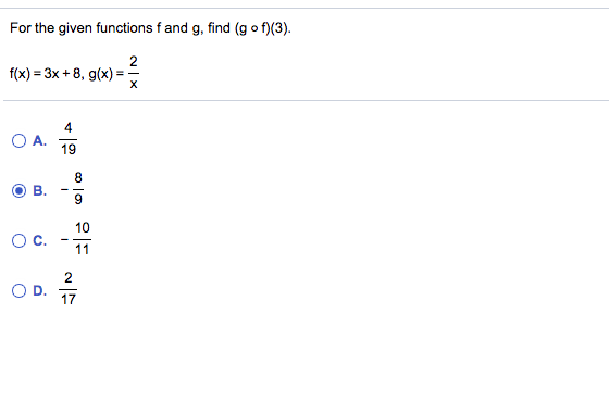 Solved For the given functions f and g, find (gof)(3). 2 | Chegg.com