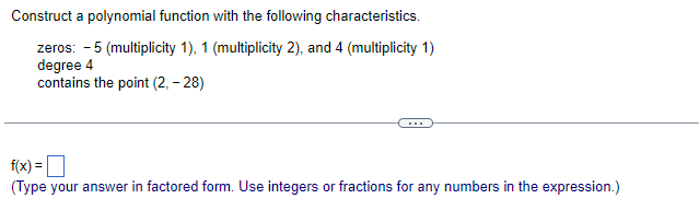 Solved Construct a polynomial function with the following | Chegg.com