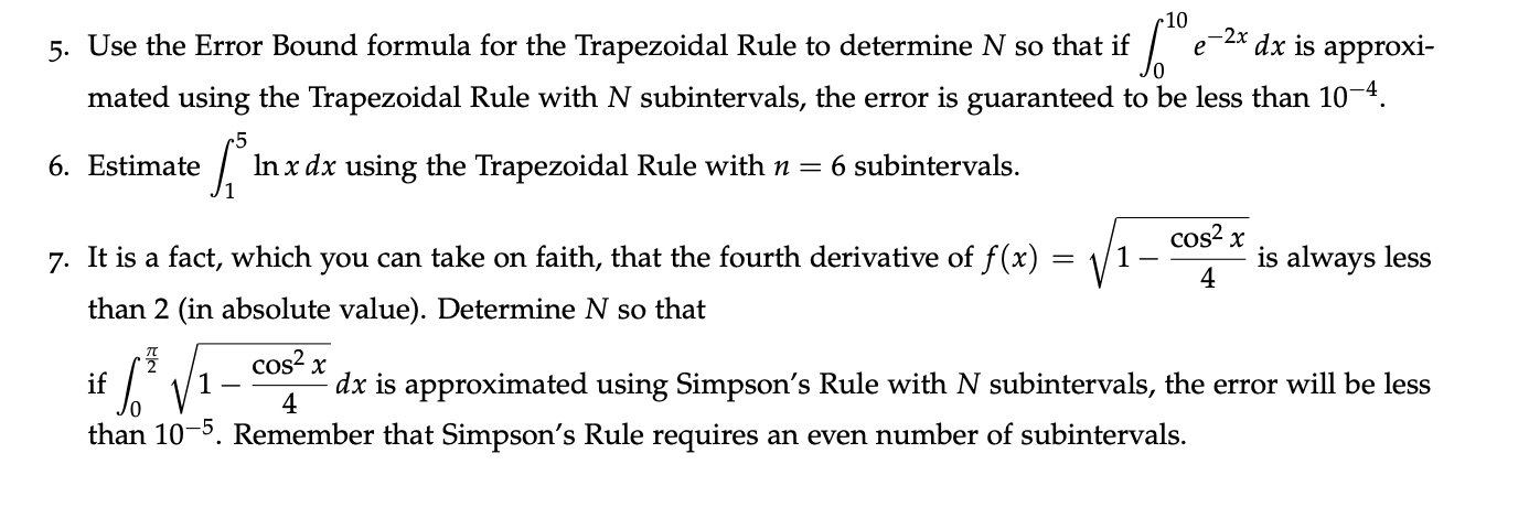Solved dx is approxi- 5. Use the Error Bound formula for the | Chegg.com