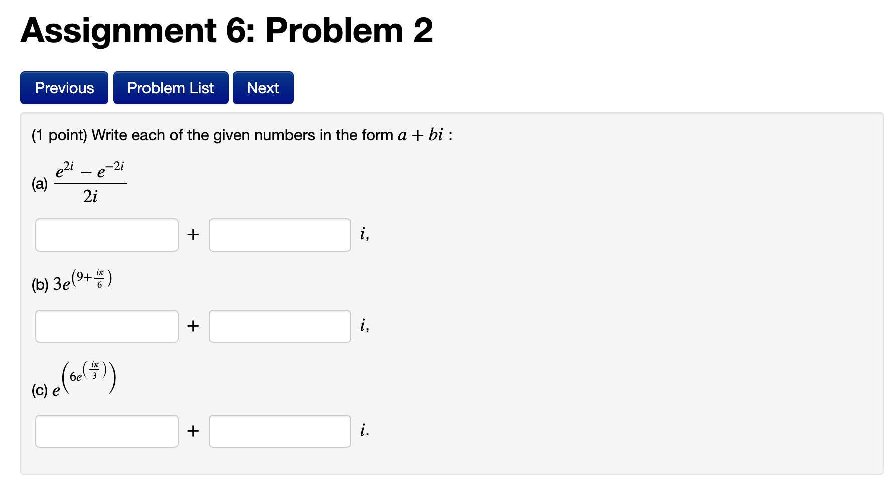 Solved Assignment 6: Problem 2 Previous Problem List Next (1 | Chegg.com