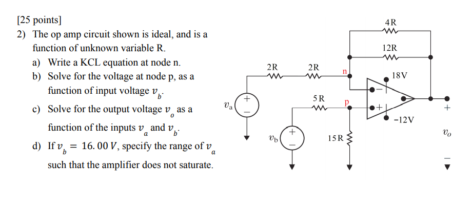 Solved 4R 12R w 2R 2R n 18V [25 points) 2) The op amp | Chegg.com