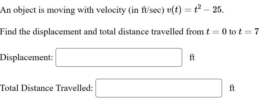 Solved An object is moving with velocity (in | Chegg.com