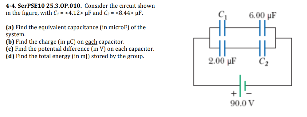 Solved 4-4. SerPSE10 25.3.0P.010. Consider the circuit shown | Chegg.com