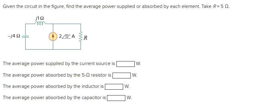 Solved Given the circuit in the figure, find the average | Chegg.com