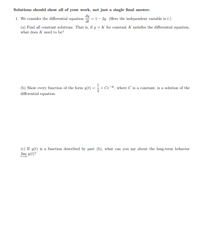 Solved Solutions should show all of your work, not just a | Chegg.com