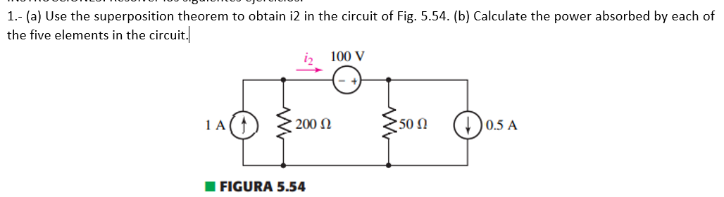 Solved 1.- (a) Use the superposition theorem to obtain i2 in | Chegg.com