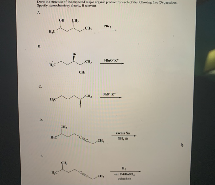 Solved Draw The Structure Of The Expected Major Organic