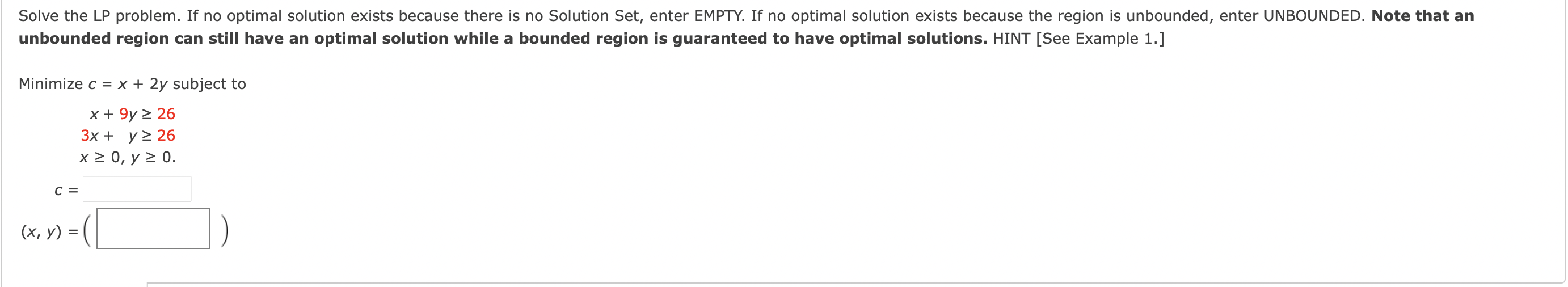 Solved unbounded region can still have an optimal solution | Chegg.com