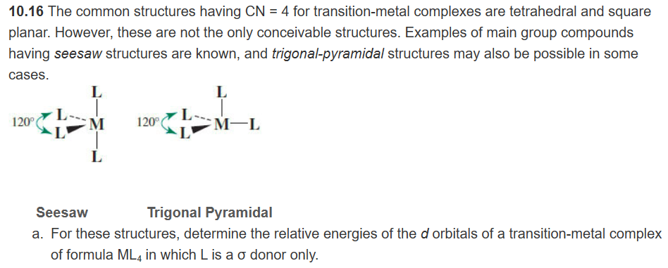 Solved 10.16 The common structures having CN=4 for | Chegg.com