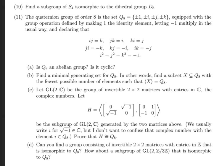 Solved (10) Find a subgroup of S, isomorphic to the dihedral | Chegg.com