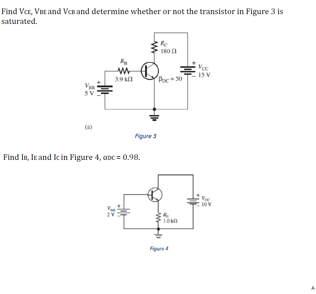 Solved Find VCE, VBE and VcB and determine whether or not | Chegg.com