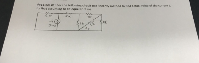 Solved Problem #1: For the following circuit use linearity | Chegg.com