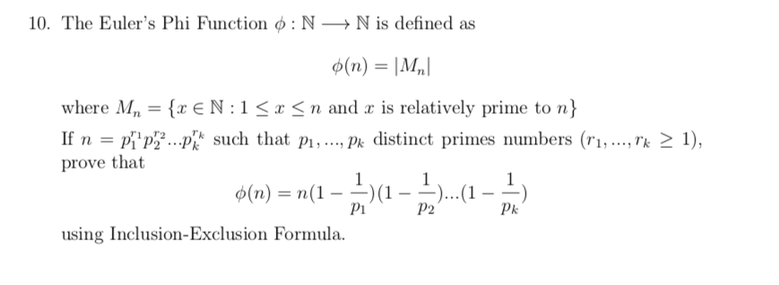 Solved 10. The Euler's Phi Function o:N N is defined as o(n) | Chegg.com