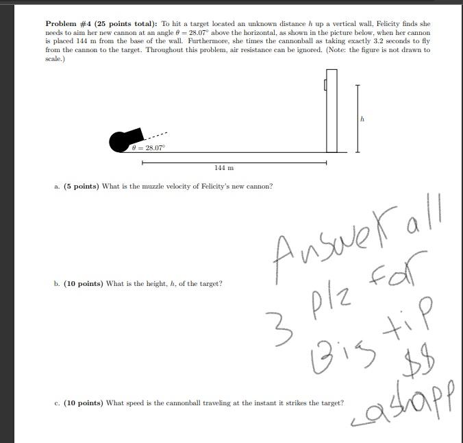 Solved Problem #4 (25 points total): To hit a target located | Chegg.com