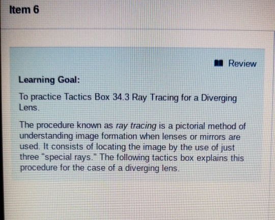Solved Item 6 Review Learning Goal: To practice Tactics Box | Chegg.com