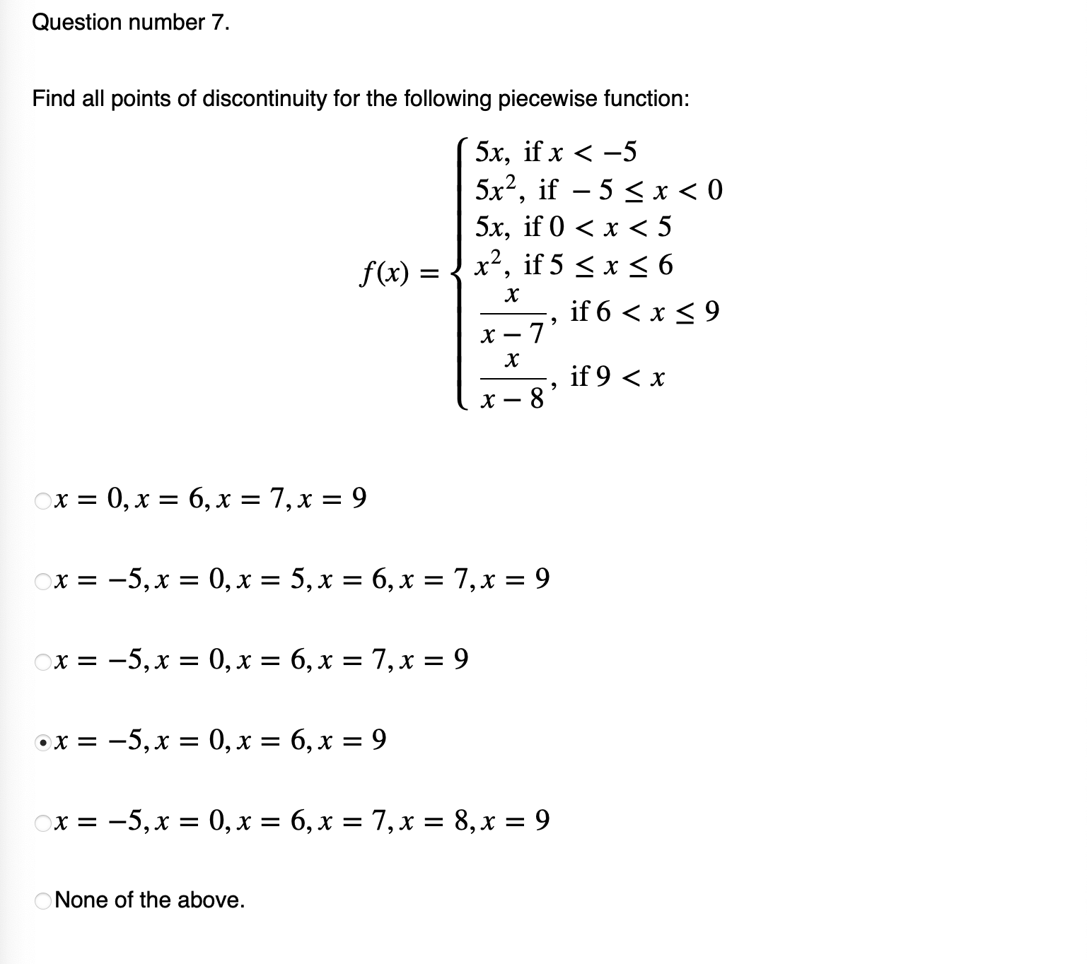 Solved Question number 7.Find all points of discontinuity | Chegg.com Solved Question number 7.Find all points of discontinuity | Chegg.com