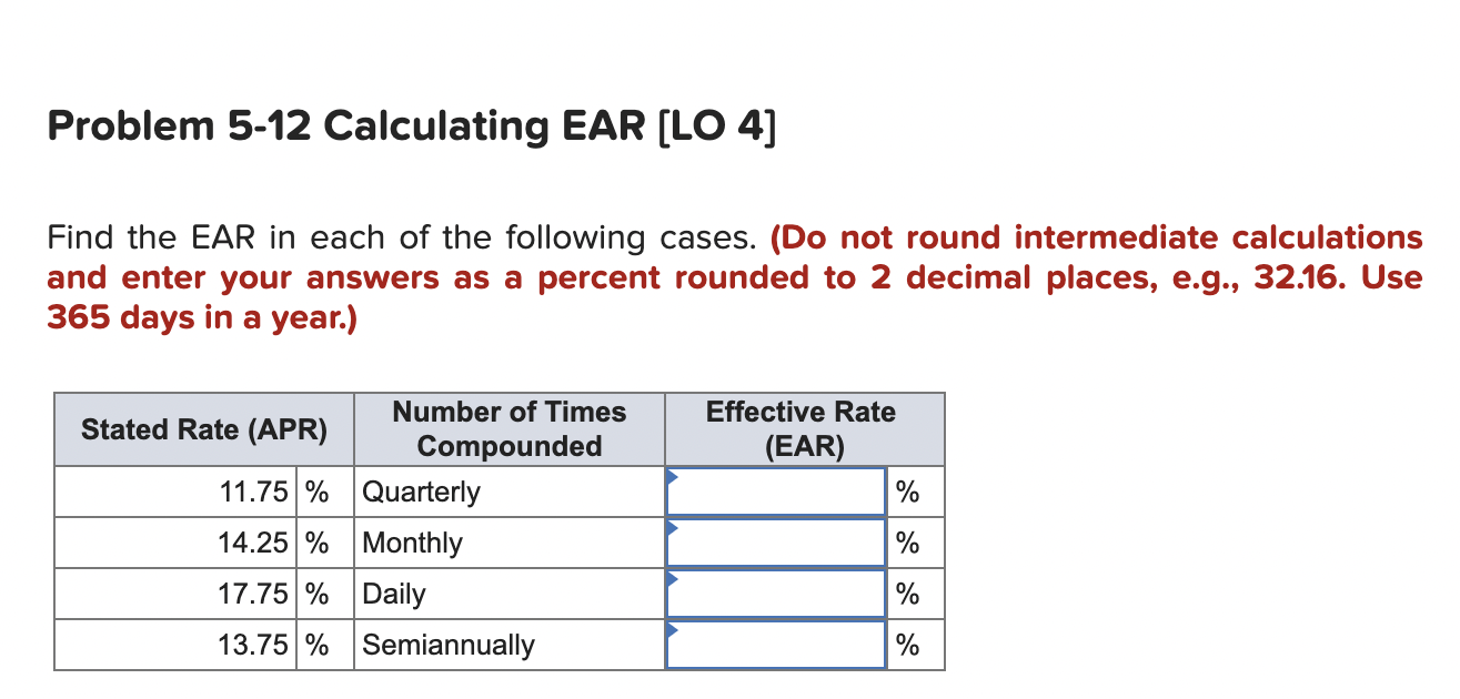 Solved Problem 5-12 Calculating EAR (LO 4] Find the EAR in | Chegg.com