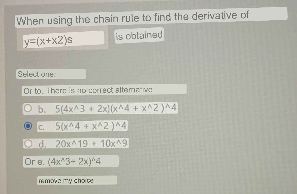 Solved When using the chain rule to find the derivative of | Chegg.com