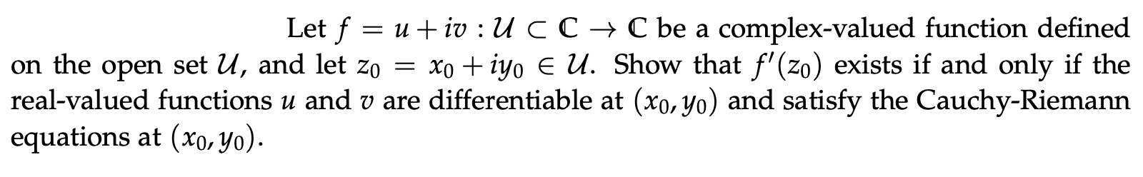 Solved Let f = u+iv : UC C + C be a complex-valued function | Chegg.com