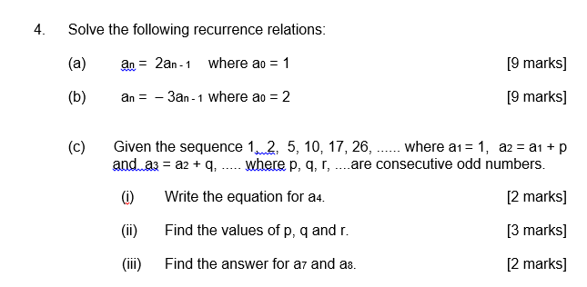 Solved 4. Solve the following recurrence relations: (a) an = | Chegg.com