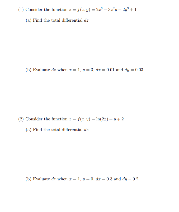 Solved Consider the function z=f(x,y)=2x3−3x2y+2y3+1 (a) | Chegg.com