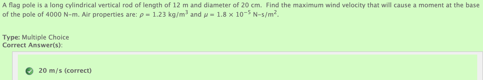 Solved A flag pole is a long cylindrical vertical rod of | Chegg.com