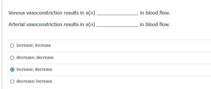 Solved Venous vasoconstriction results in a(n) in blood | Chegg.com