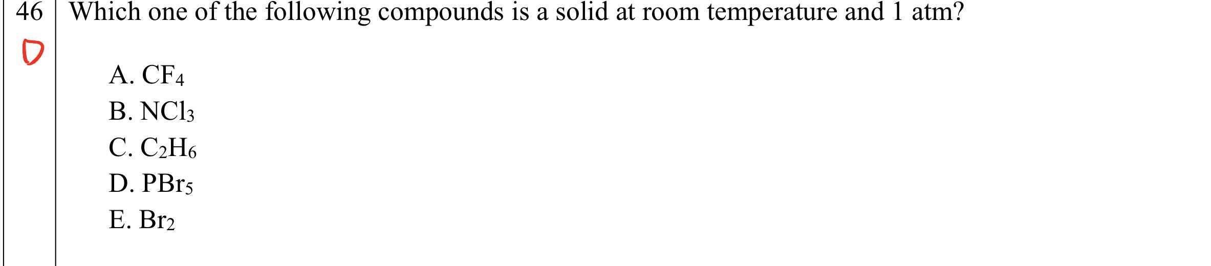 Solved Which one of the following compounds is a solid at | Chegg.com