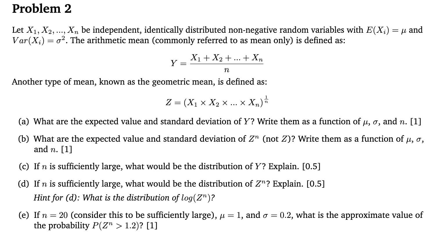 Solved Let X1,X2,…,Xn be independent, identically | Chegg.com