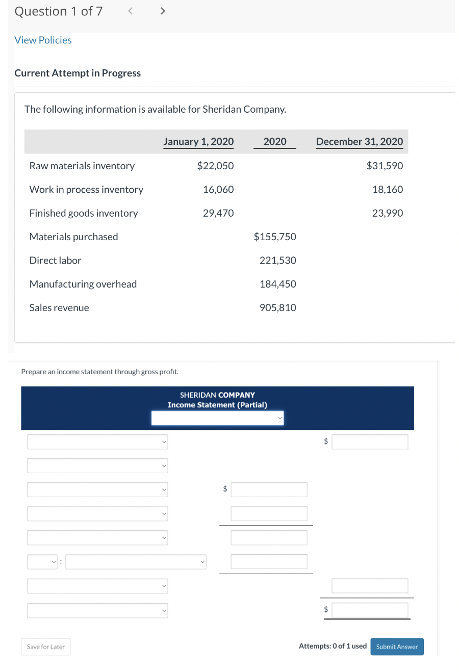 Current Attempt in Progress The following information | Chegg.com