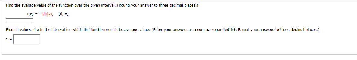 Solved Find the average value of the function over the given | Chegg.com