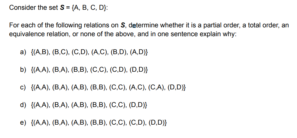 Solved Consider the set S={A,B,C,D} : For each of the | Chegg.com