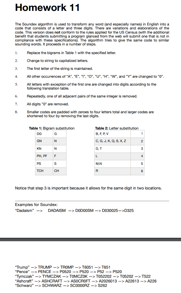 Solved Homework 11 The Soundex algorithm is used to | Chegg.com