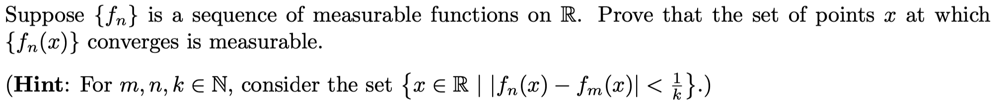 Solved Suppose {fn} Is A Sequence Of Measurable Functions On