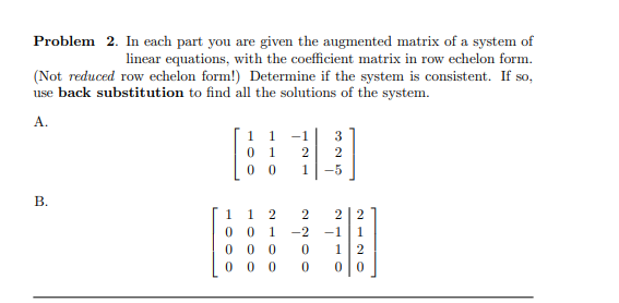 Solved Determine if the system is consistent. If so, use | Chegg.com