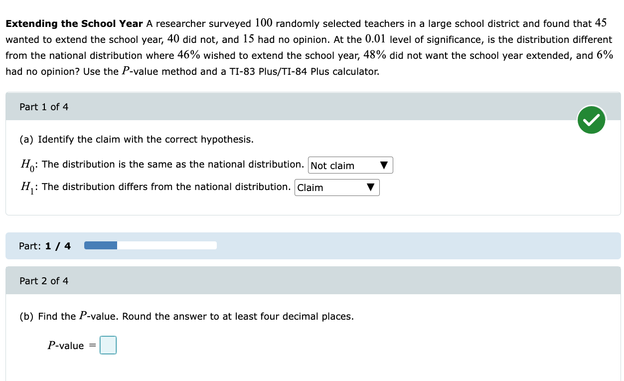 Solved Extending the School Year A researcher surveyed 100 | Chegg.com