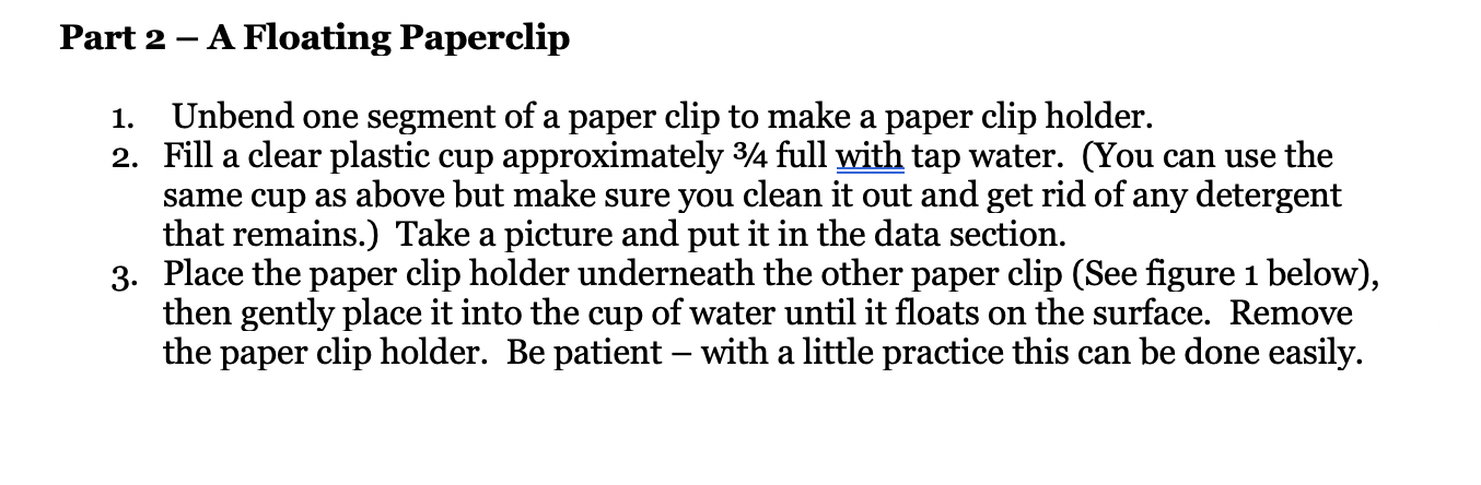 Part 2 – A Floating Paperclip 1. Unbend one segment | Chegg.com