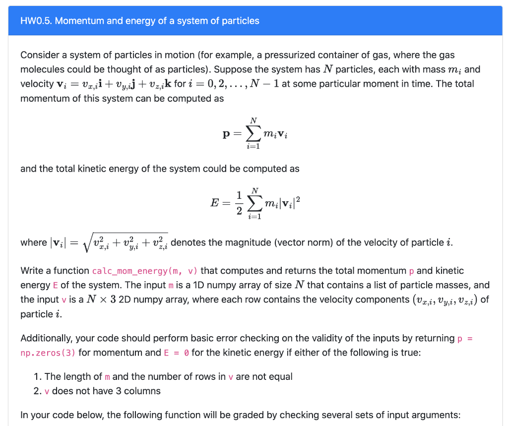 [Solved]: HW0.5. Momentum and energy of a system of particle