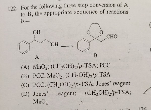 Solved 122. For the following three step conversion of A | Chegg.com