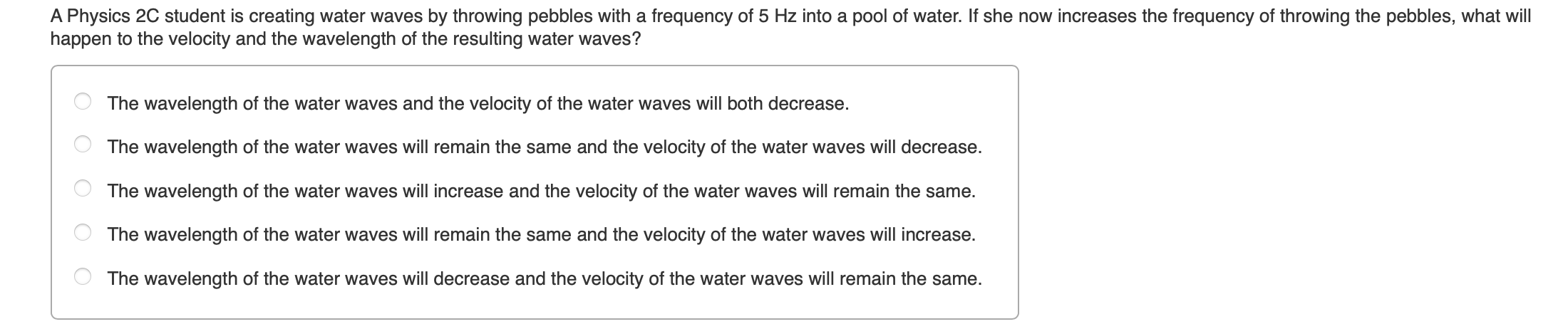 Solved A Physics 2C student is creating water waves by | Chegg.com