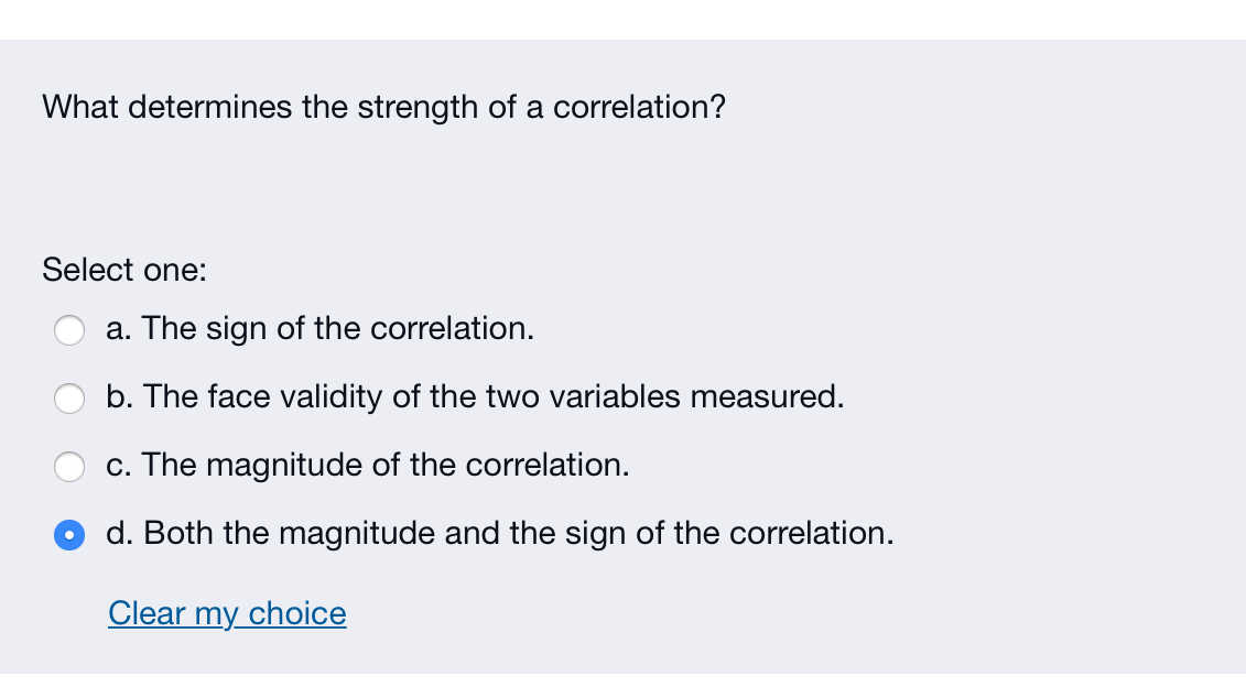 Solved What determines the strength of a correlation? Select | Chegg.com