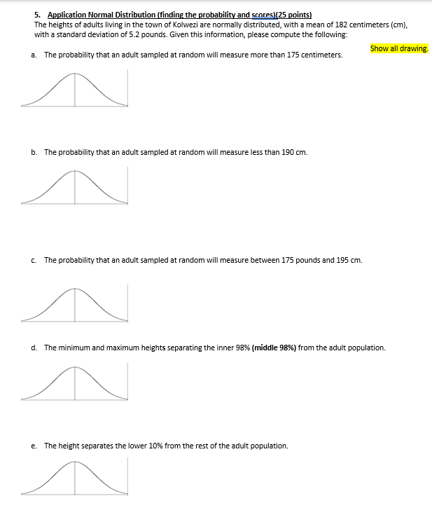 Solved 5. Application Normal Distribution (finding the | Chegg.com