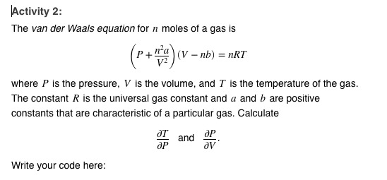 Solved Using Matlab The van der Waals equation for n ﻿moles | Chegg.com