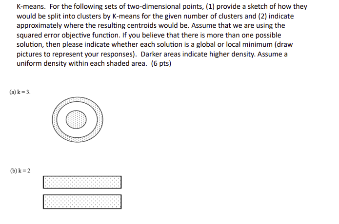 Solved K-means. For the following sets of two-dimensional | Chegg.com