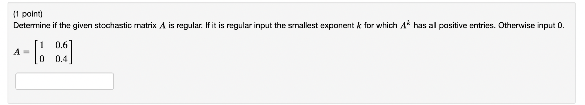 Solved Determine if the given stochastic matrix A is | Chegg.com