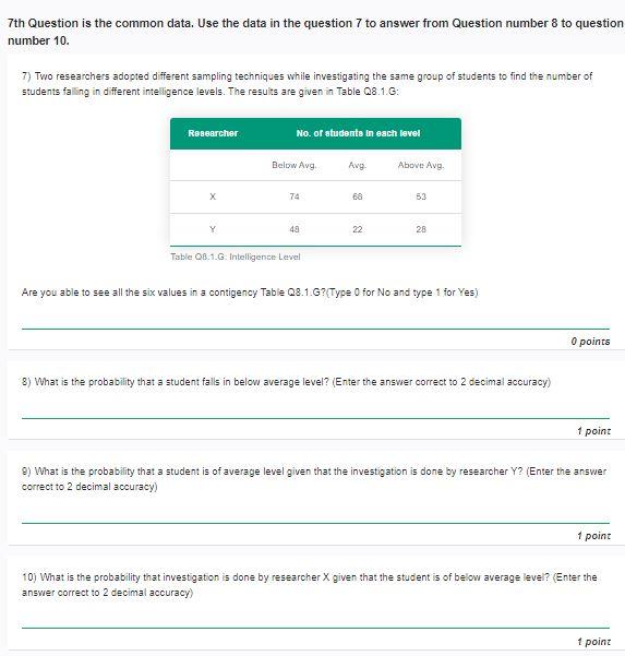 Solved 7th Question is the common data. Use the data in the | Chegg.com