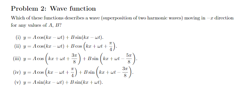 Solved Problem 2: Wave function Which of these functions | Chegg.com
