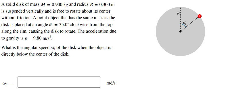 Solved A solid disk of mass M=0.900 kg and radius R=0.300 m | Chegg.com
